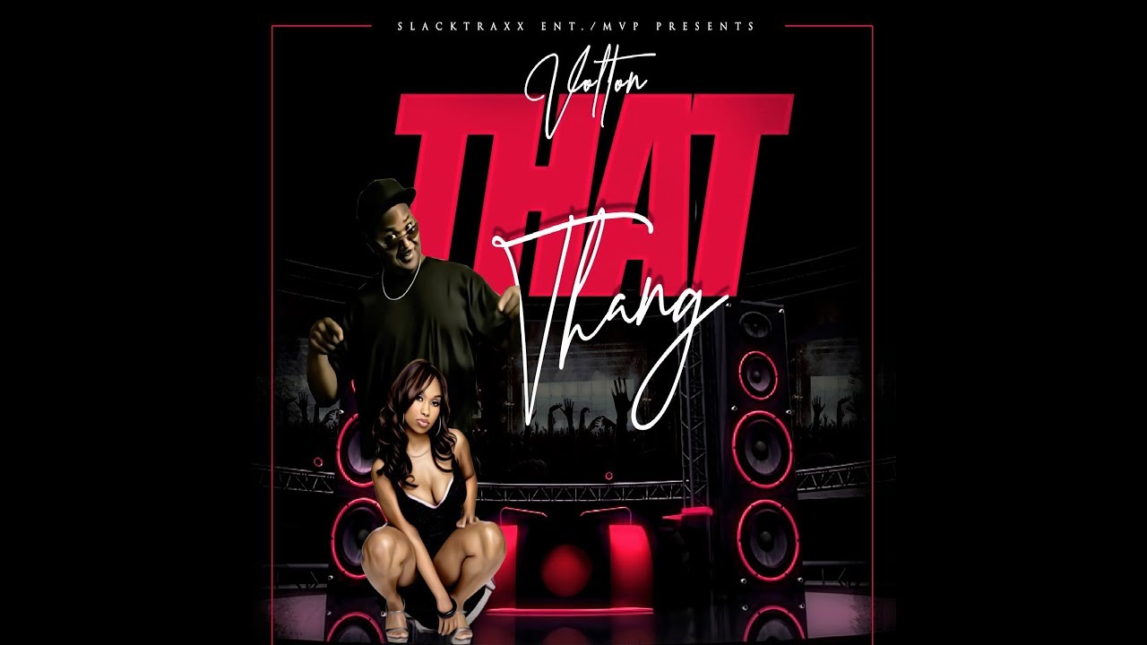 THAT THANG!! - YouTube