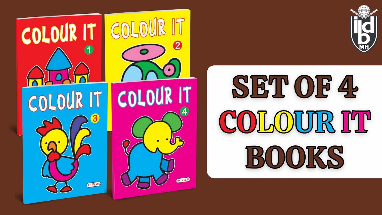 SET OF 4 COLOUR IT BOOKS FOR KIDS | FUN WITH COLOURS - YouTube