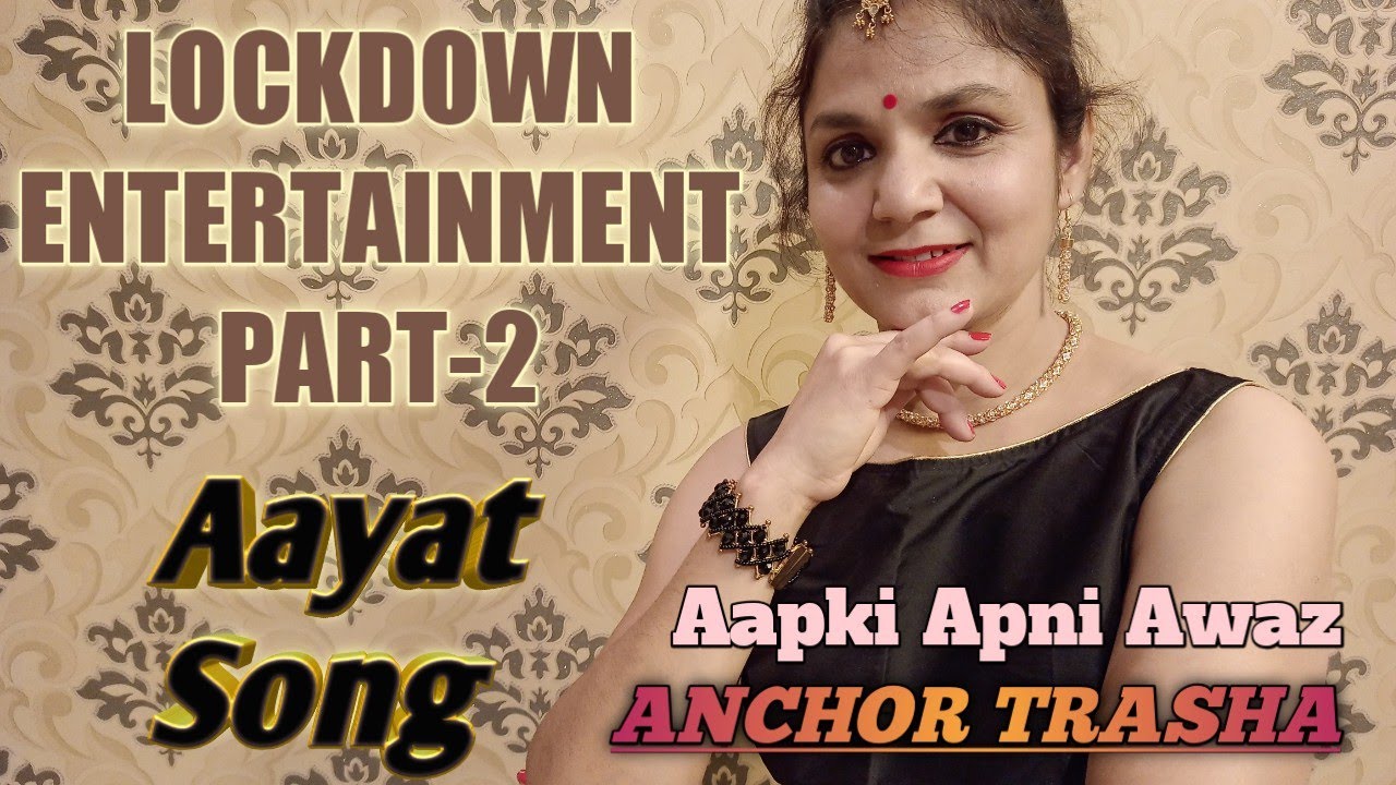 Aayat Song | Dance Cover By Anchor Trasha | Bajirao Mastani | Lockdown ...