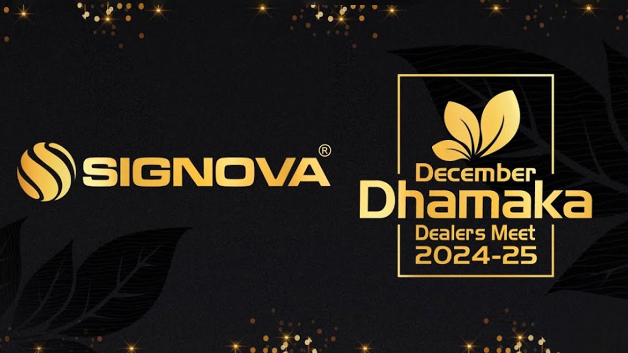 Signova - December Dhamaka Dealers Meet 2024 - 25 | LIVE | Signova Group - YouTube