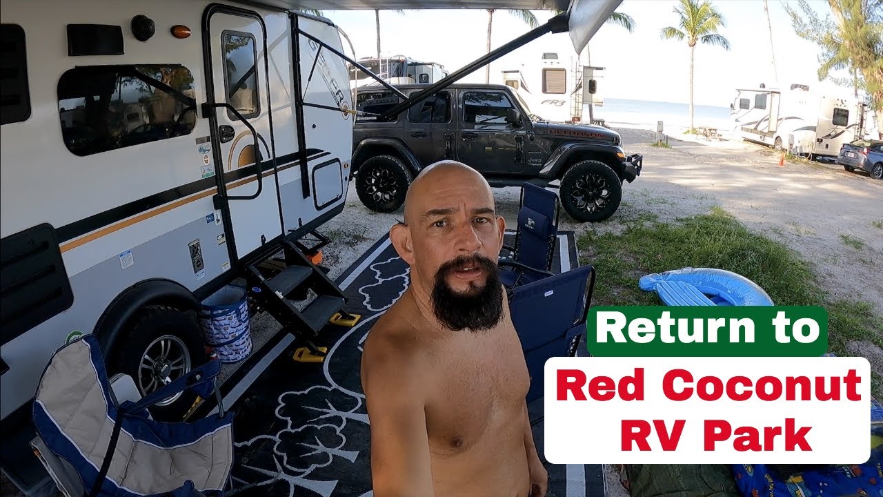 Return to Red Coconut RV Park - YouTube