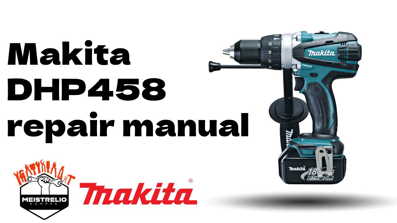 Makita DHP458 working intermittent step by step repair manual - YouTube