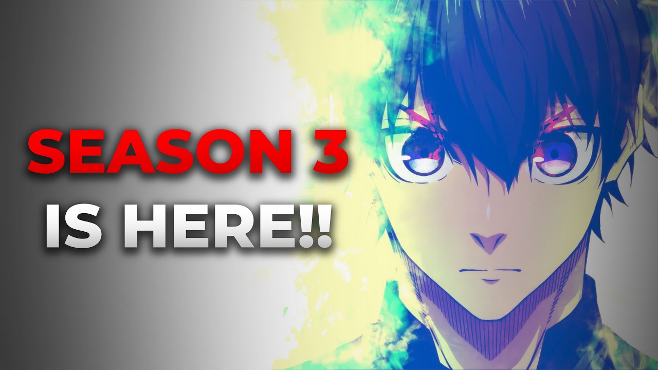 BLUE LOCK SEASON 3 is FINALLY CONFIRMED + A NEW MOVIE FOR SUMMER 2026 ...