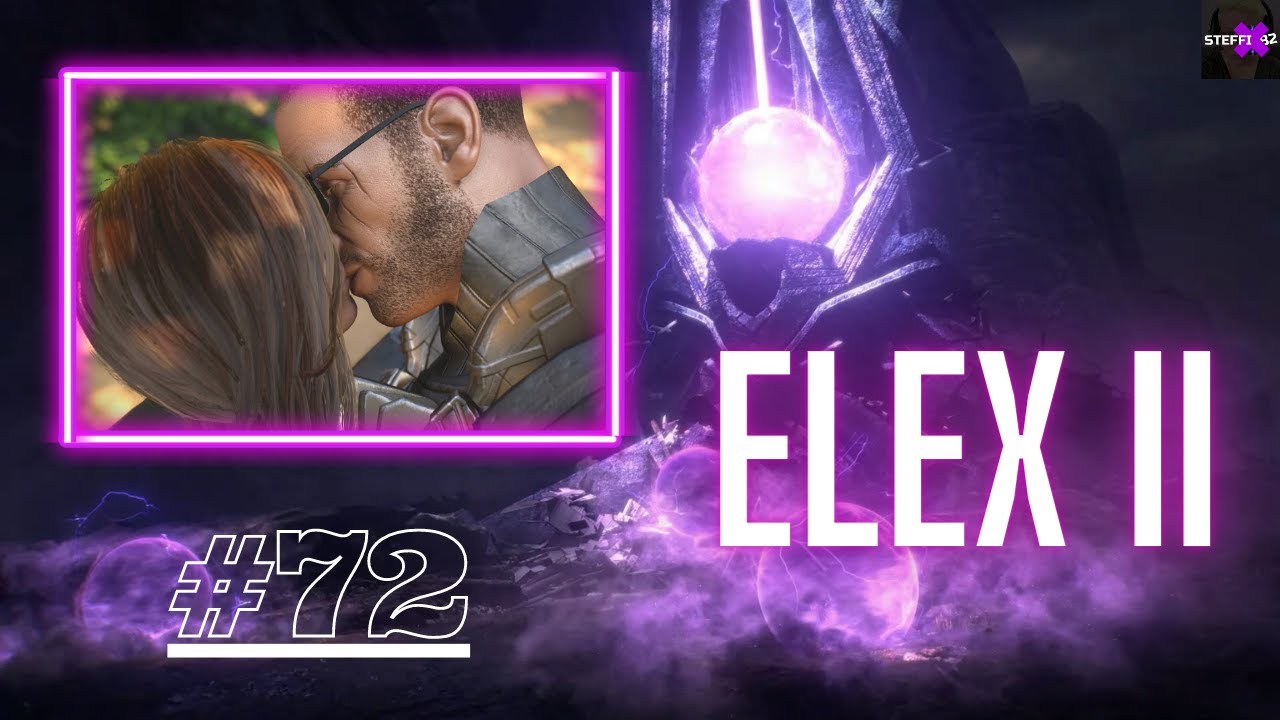 ELEX II / # 72 / Alte Liebe rostet nicht mit Schäferstündchen - YouTube