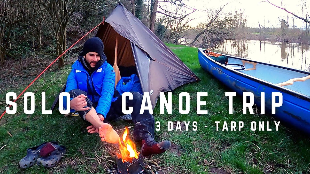 Winter Canoe Trip: 3 Days Solo Camping on the River Wye - YouTube