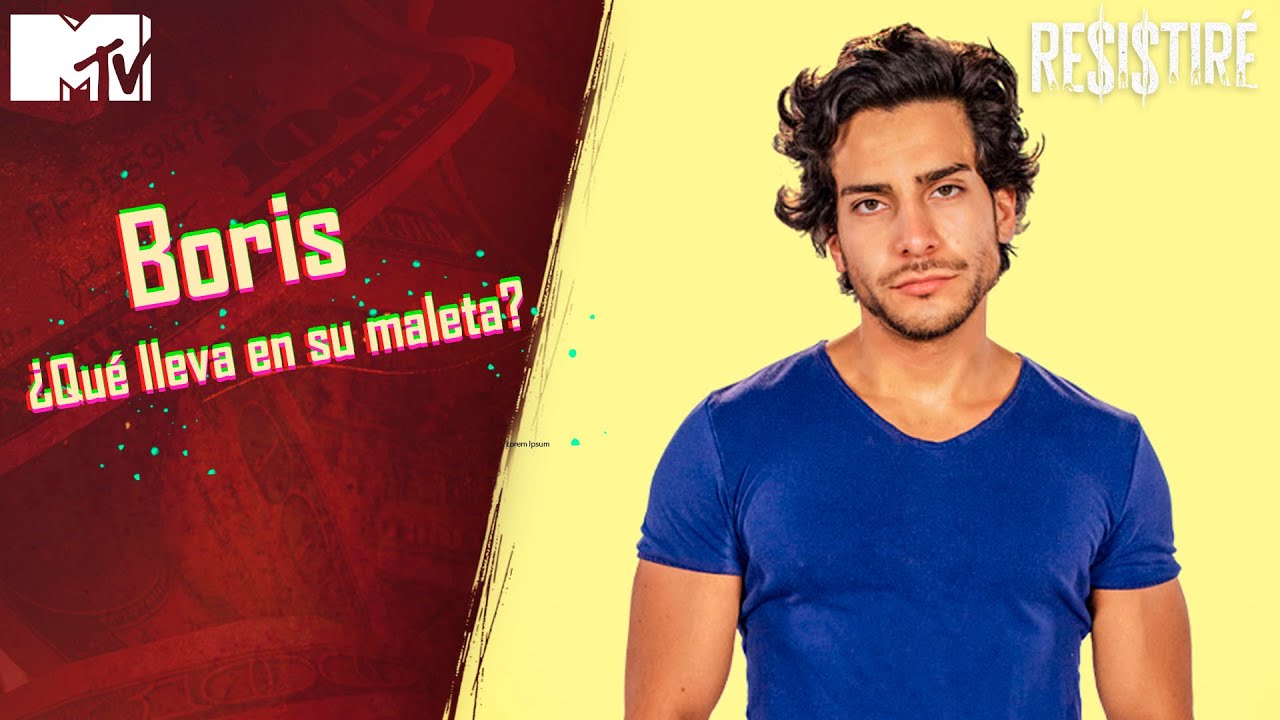 MTV Resistiré - ¿Qué lleva Boris Sánchez en su maletas a Resistiré ...