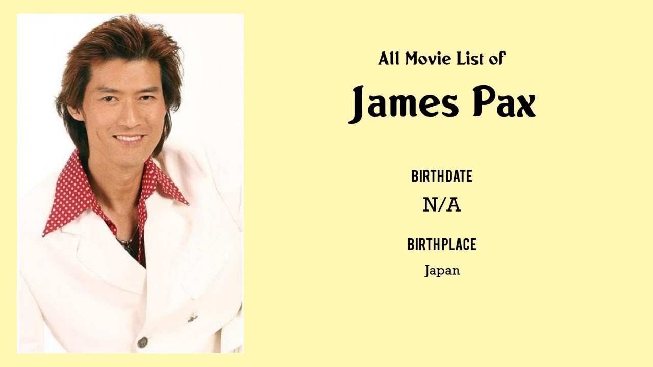 James Pax Movies list James Pax| Filmography of James Pax - YouTube