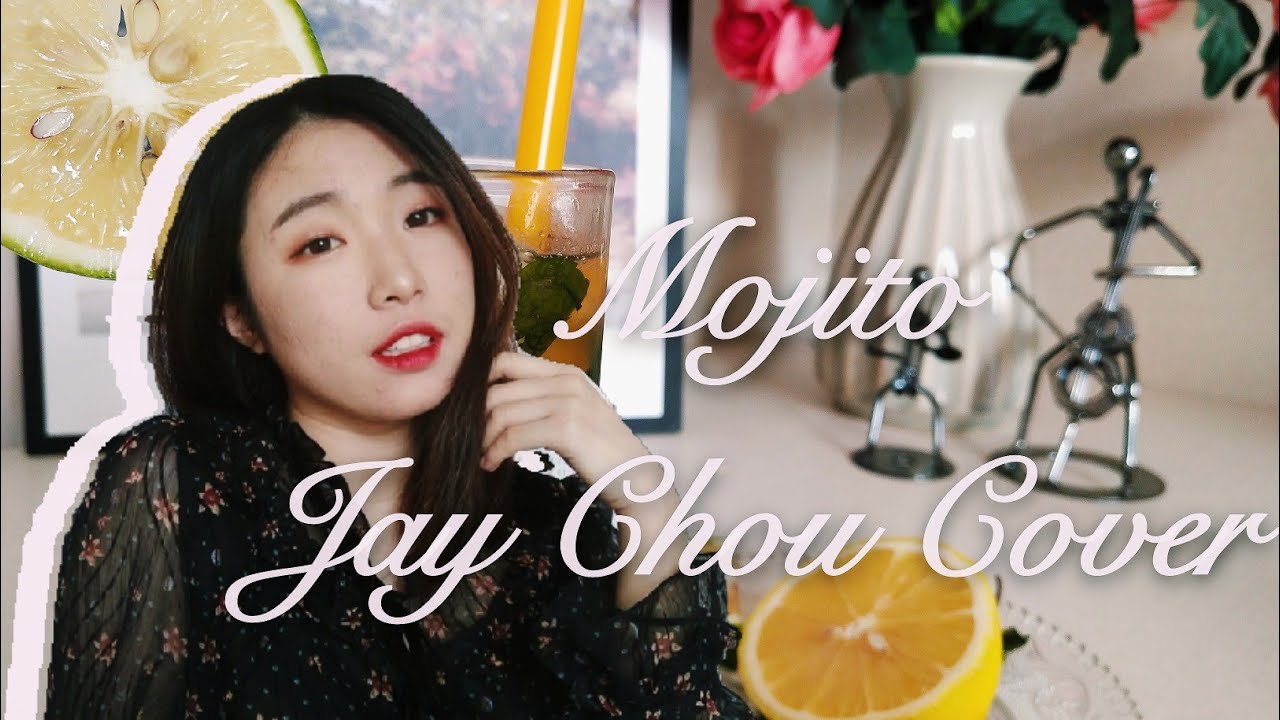 Angela H — Mojito (Jay Chou Cover) - YouTube