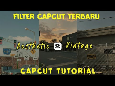 Filter Capcut Terbaru 2023|Aesthetic Vintage|Capcut Tutorial - YouTube