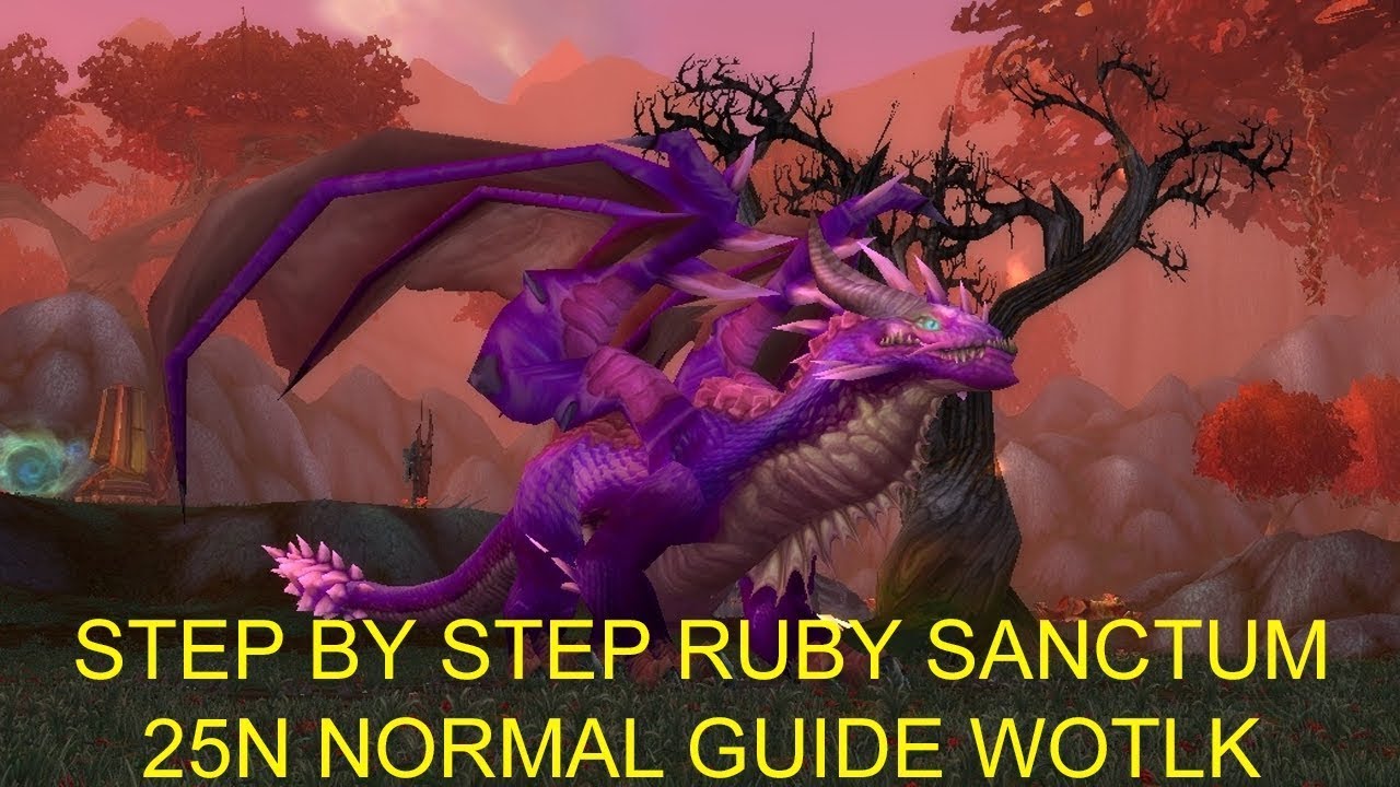 WoW Wrath of the Lich King Classic Raid 8: Ruby Sanctum | WoW Gameplay ...