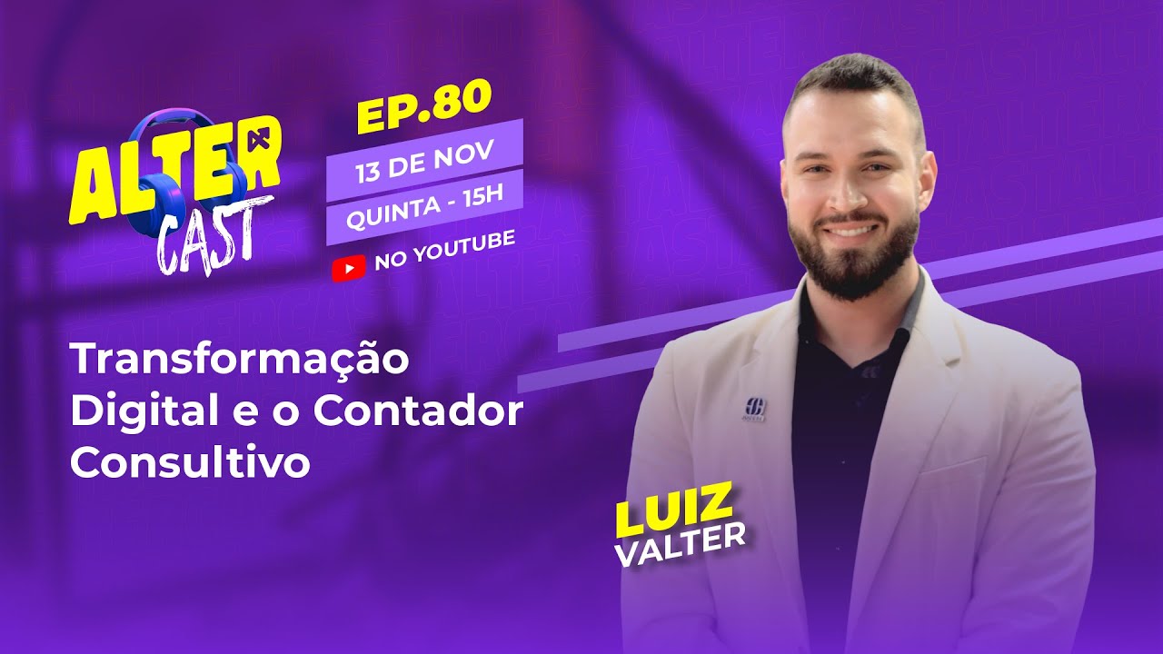 Transformação digital e o contador consultivo - com Luiz Valter ...