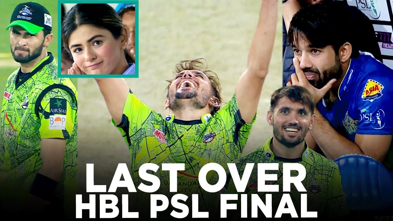 Last Over | Lahore Qalandars vs Multan Sultans | The Final | HBL PSL ...