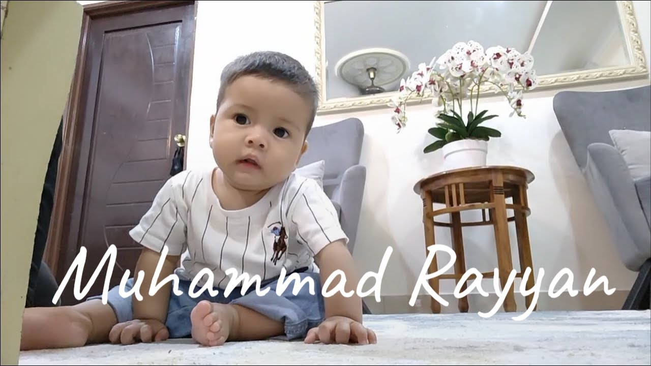 Baby Rayyan || Dah Besar || Sembang santai - YouTube