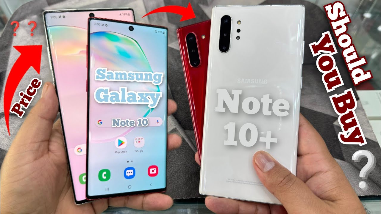 PTA / Non PTA Galaxy Note 10+ Price | Samsung Note 10 in 2025 | Should ...