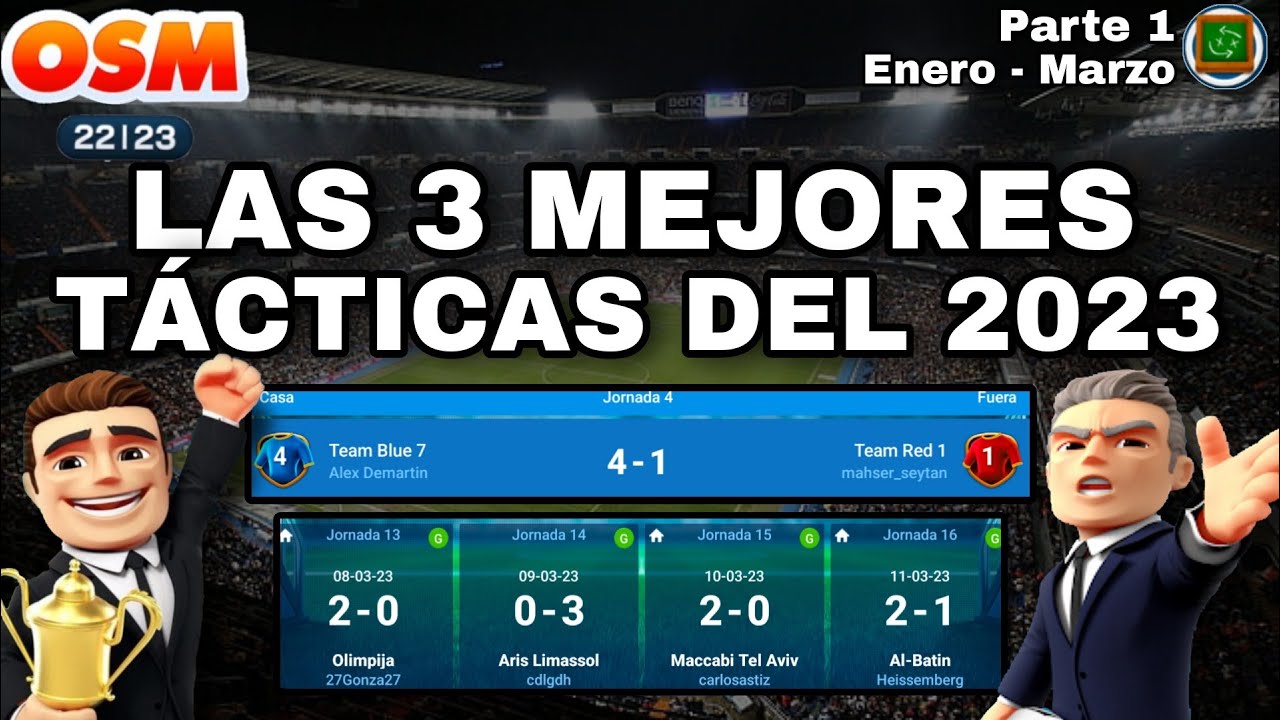 ¡LAS 3 MEJORES TÁCTICAS DEL 2023! | ⚽ OSM 22/23 ⚽ - YouTube