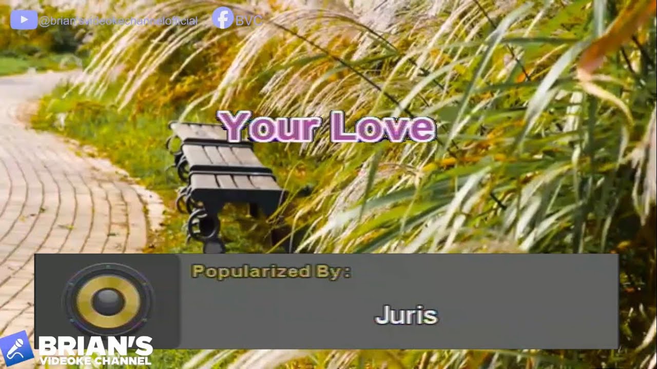 Your Love Juris Karaoke Youtube