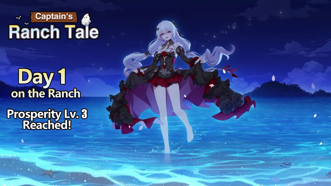 Honkai Impact - Captain's Ranch Tale (Event) - Day 1 on the Ranch ...