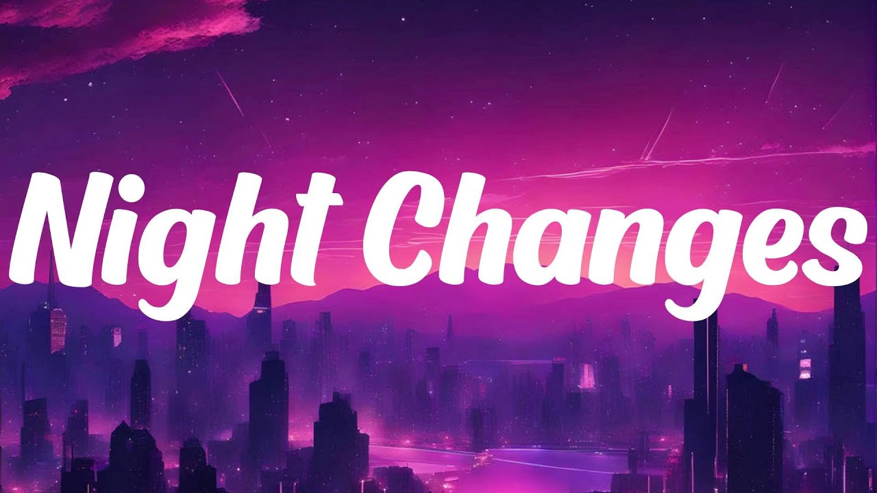 Night Changes - One Direction [Lyrics] | Taylor Swift, Ellie Goulding ...