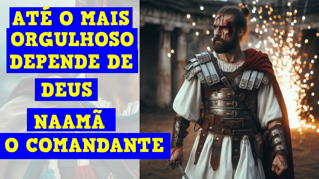 A Cura de Naamã – Como a Fé e a Humildade Transformam Vidas! - YouTube