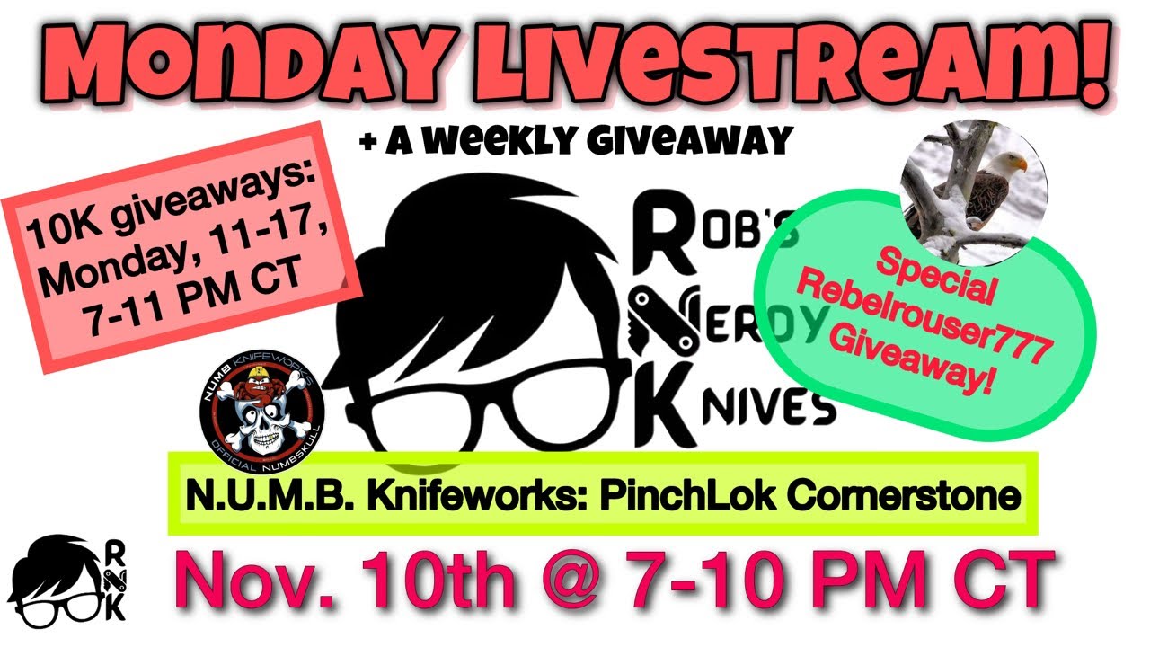 Rob’s Nerdy Knives livestream, Mon 11-10-25, @ 7-10 PM CT - special ...
