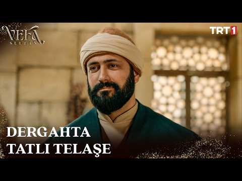 Dergahta Vefa Sultan Hazırlığı - Vefa Sultan 2. Sezon 1. Bölüm @trt1