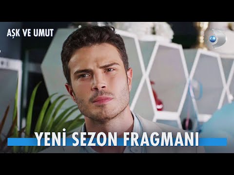 Aşk ve Umut Yeni Sezon Fragmanı