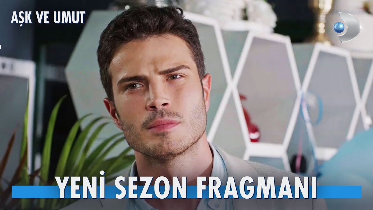 Aşk ve Umut Yeni Sezon Fragmanı - YouTube
