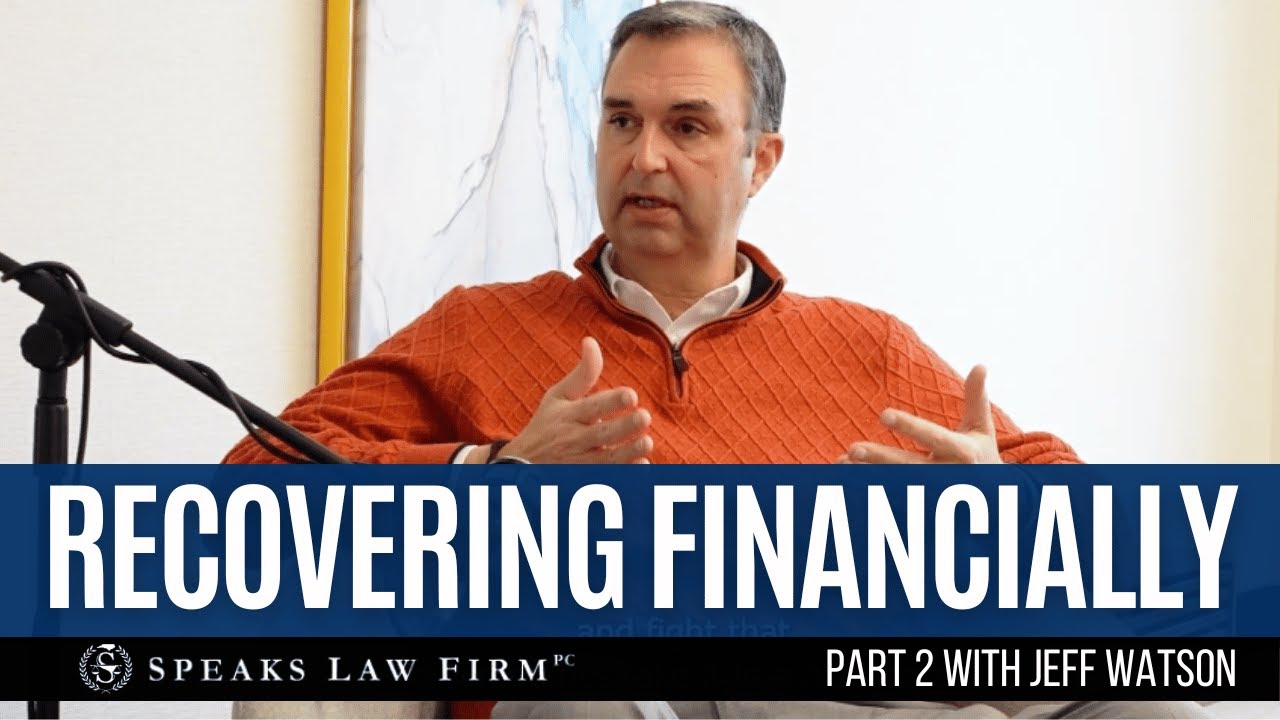 Legal Recourse Following a Catastrophic Event with Jeff Watson (Part 2 ...