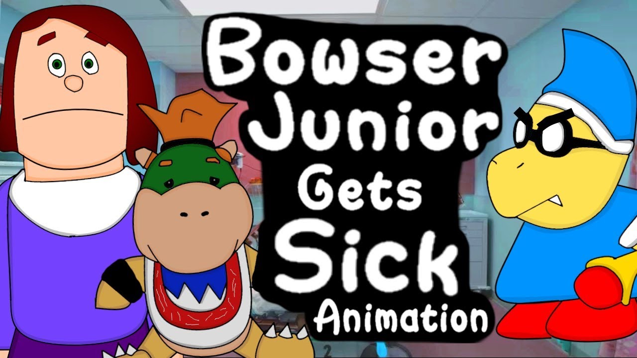 SML Movie: Bowser Jr Gets Sick! Animation - YouTube