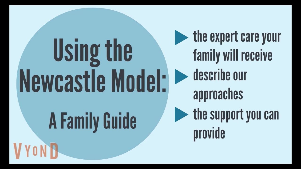 The Newcastle Model - a family guide for Inpatient Units from the CAIT ...