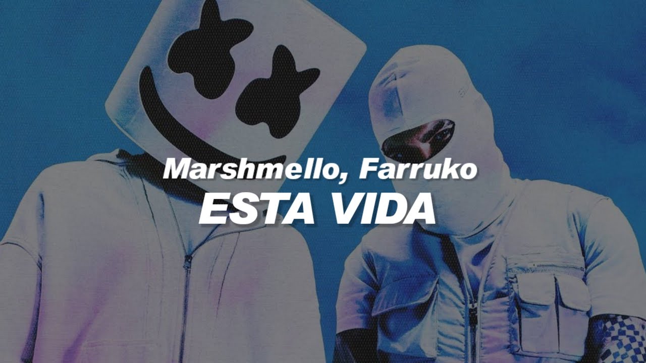 Farruko, Marshmello - Esta Vida 🔥|| LETRA - YouTube