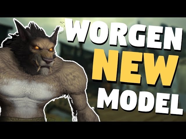 New Worgen Model