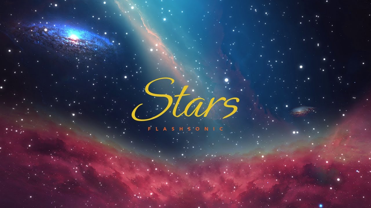 Stars - Relaxing Cinematic Instrumental music that inspires hope ...