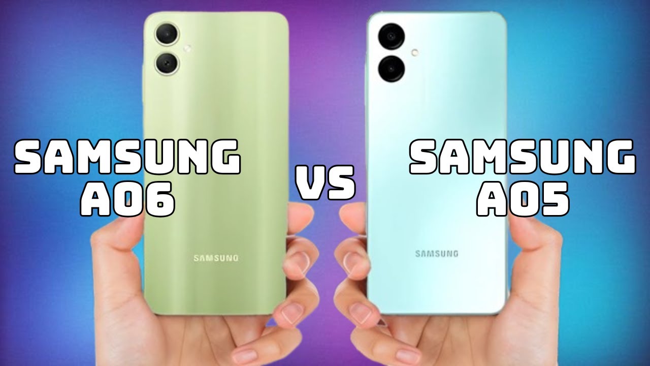 Samsung Galaxy A06 vs Samsung Galaxy A05 - YouTube