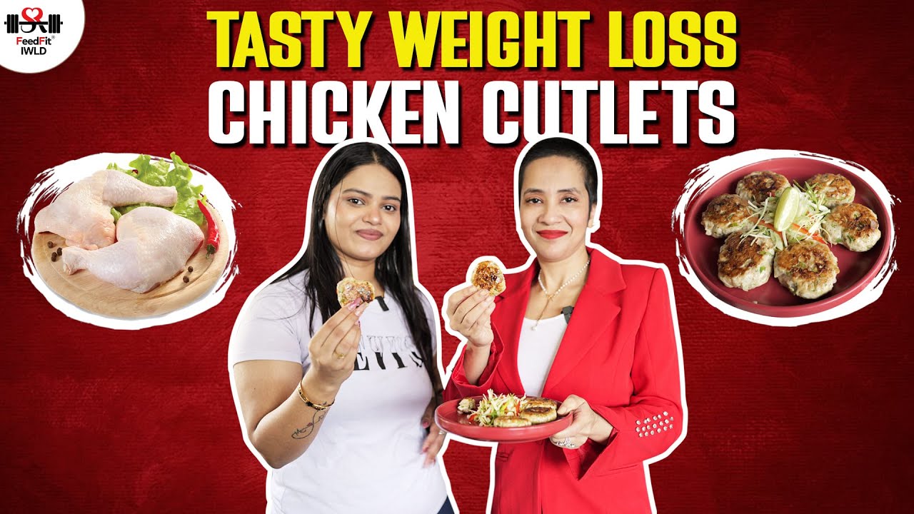 Chicken Weight Loss Recipes | Non Veg Cutlet Recipe | Indian Diet by ...