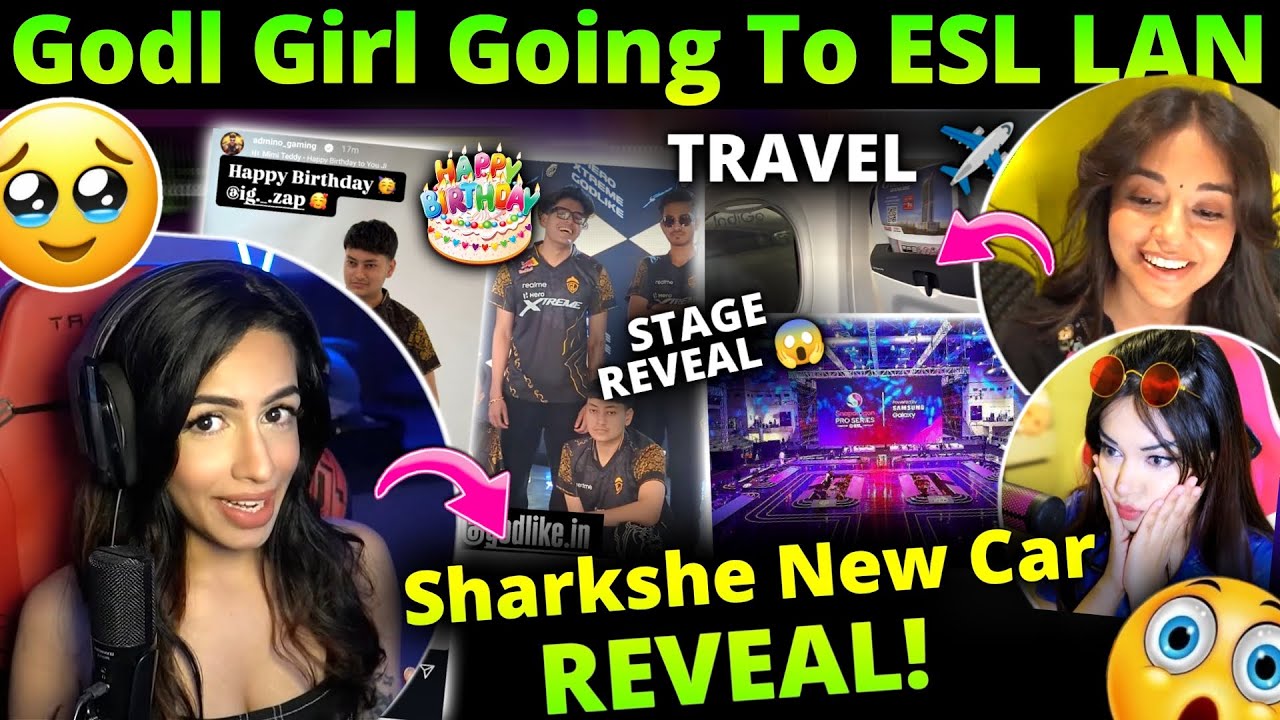 Godlike Girl Going To ESL LAN 😍 Sharkshe Buy New Car REVEAL 🥵 #godlike ...