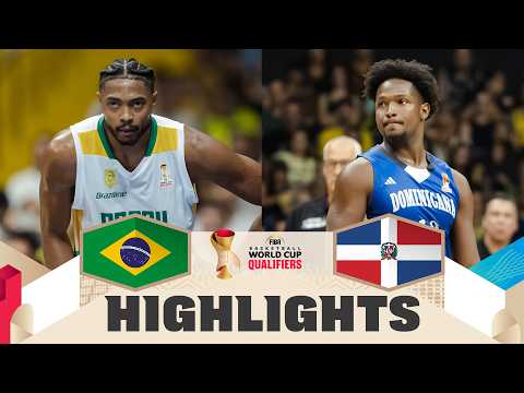 Brazil 🇧🇷 v Dominican Republic 🇩🇴 | Highlights | FIBA Basketball World Cup 2027 Americas Qualifiers