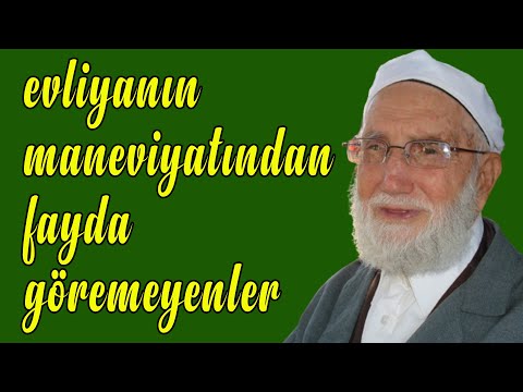 EVLİYANIN MANEVİYATINDAN ÜÇ KİMSELER FAYDALANAMAZ - HACI MUSTAFA GÜNEŞ