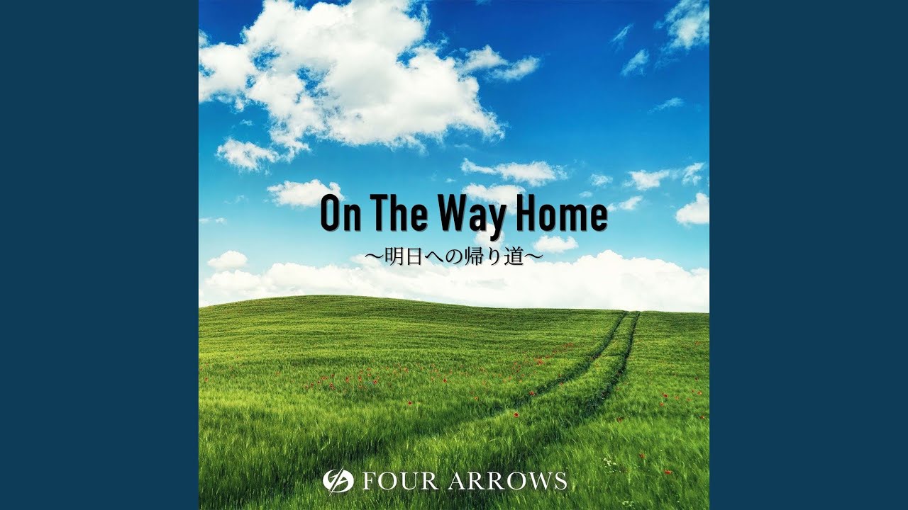 On The Way Home - YouTube