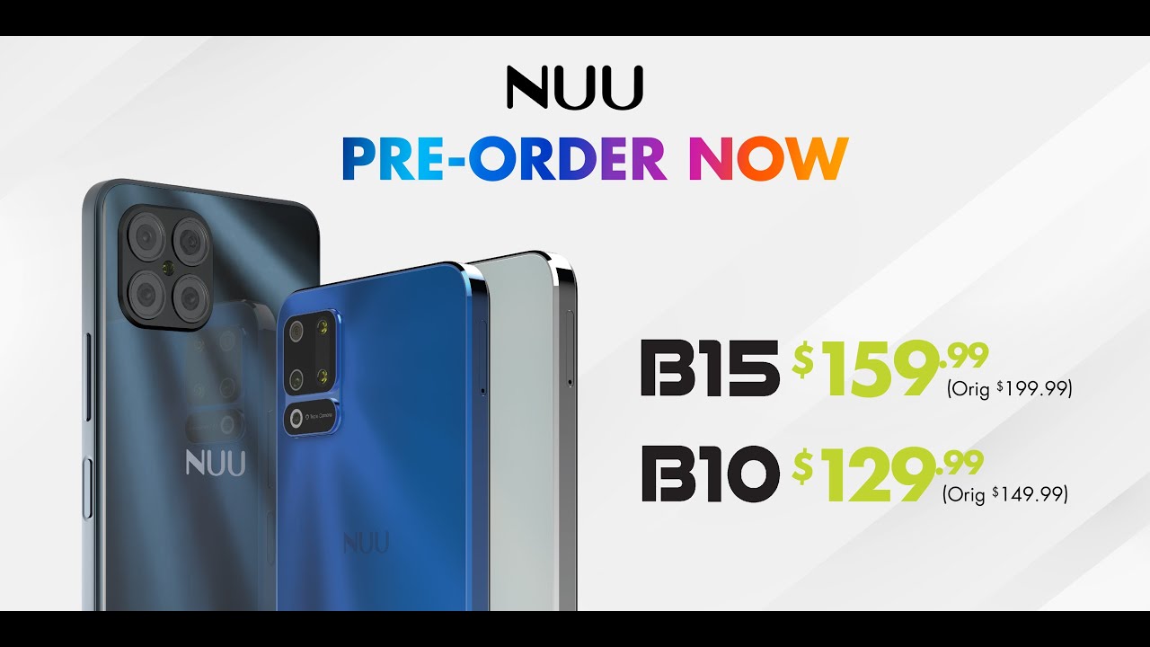 NEW NUU Mobile B10 NUU Mobile B15 Review OF Specs Price Features First ...