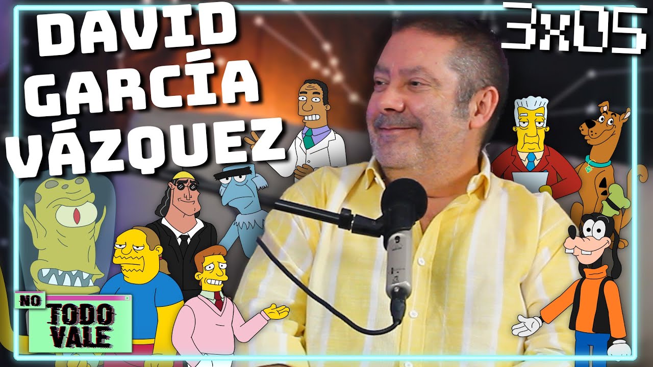 NO TODO VALE CON DAVID GARCÍA VÁZQUEZ - YouTube