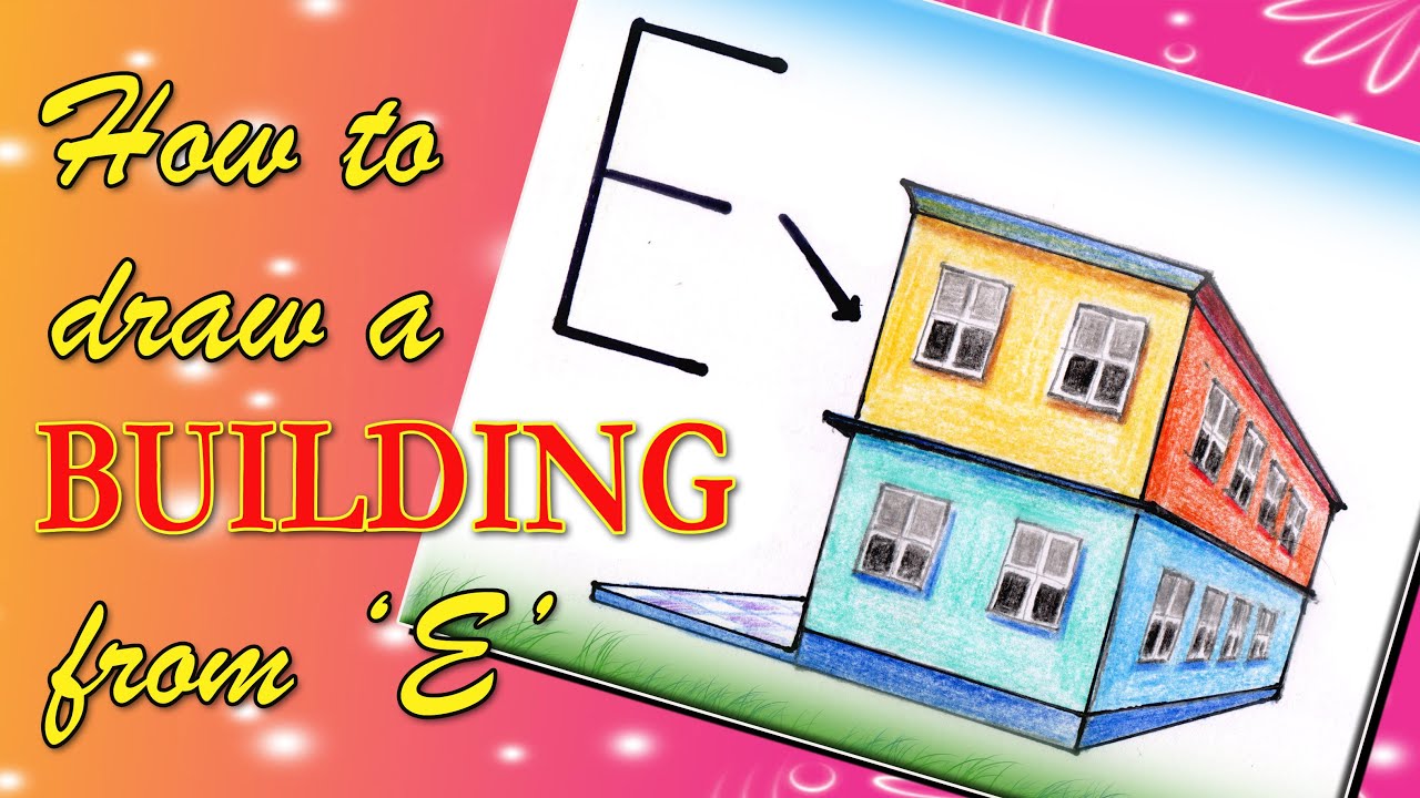 How To Draw A Building From E || Step by Step || Easy Way || Building ...