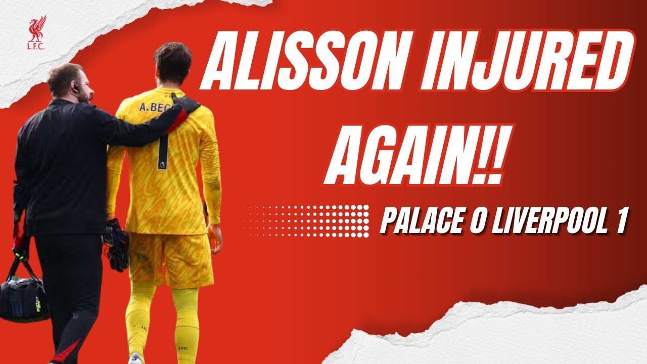 Alisson Injured Again!! | Liverpool Top Of The League - YouTube