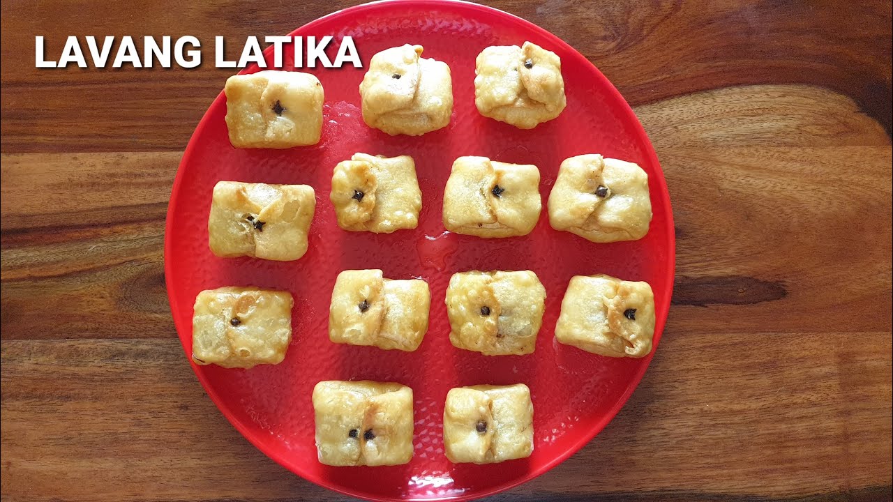 Lavang Latika - Longlata - Easy to make with simple Tips and Tricks ...