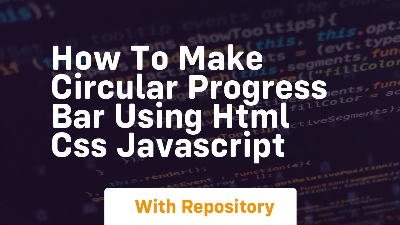 How to make circular progress bar using html css javascript - YouTube