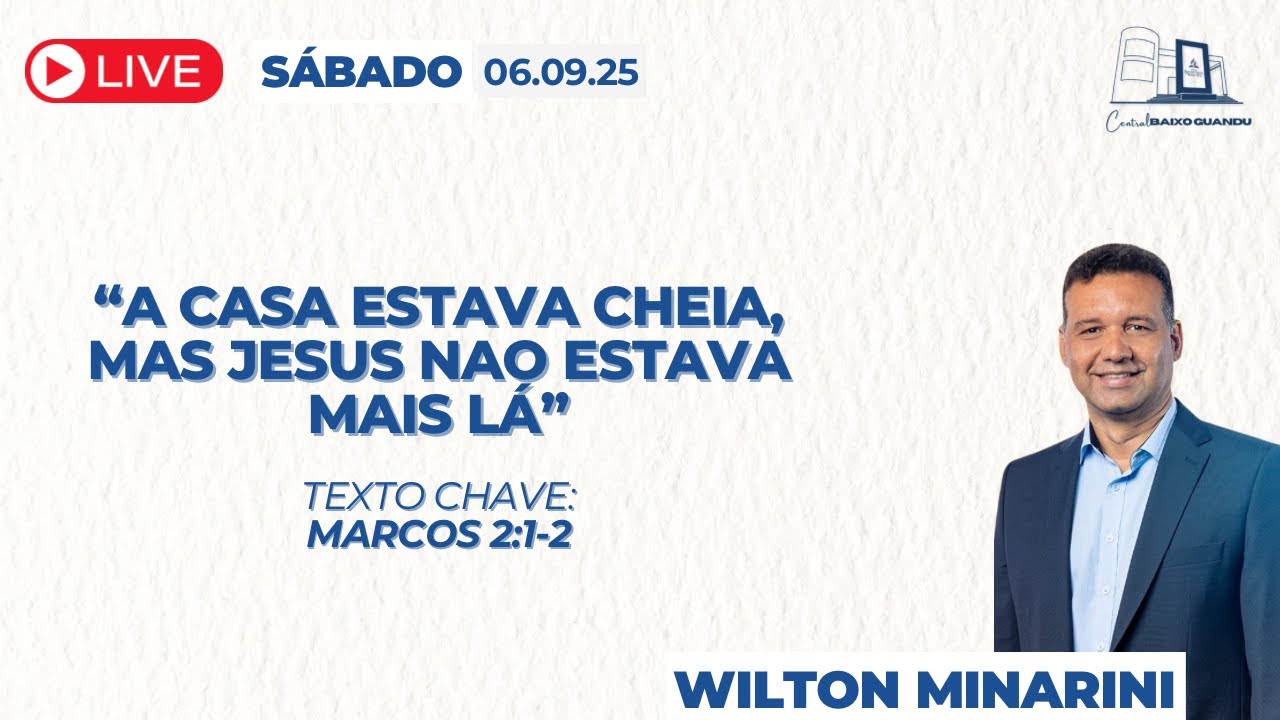 🔴 Culto ao Vivo | Sábado | 06/09/25 | Wilton Minarini - YouTube