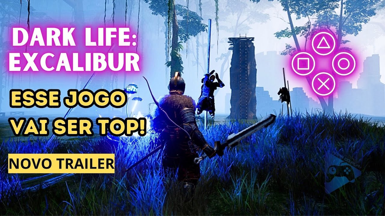 DARK LIFE: EXCALIBUR NOVO TRAILER DESSE GAME QUE PARECE MUITO PROMISSOR! EXCLUSIVO PS5! - YouTube
