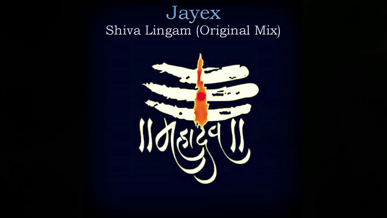 Jayex – Shiva Lingam (Original Mix) - YouTube Music