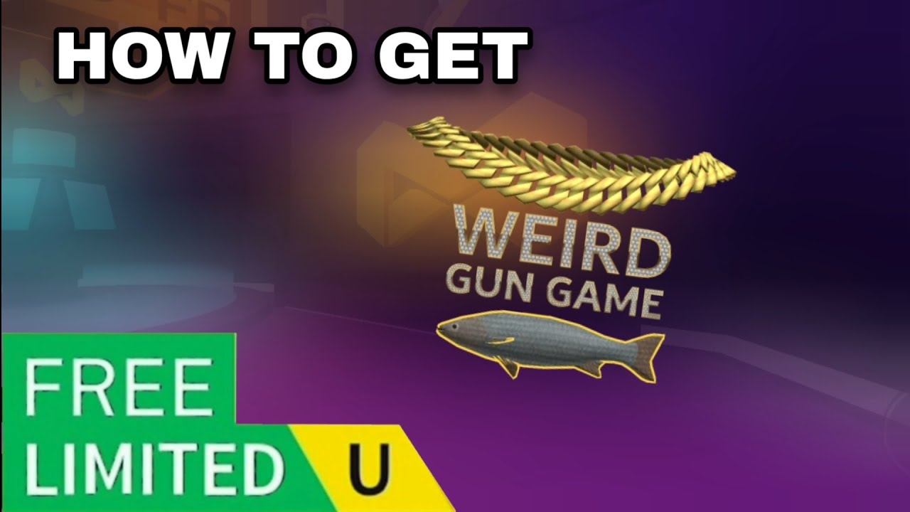 [FREE UGC] HOW TO GET THE FREE UGC LIMITED IN WEIRD GUN GAME | Roblox ...
