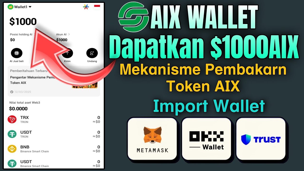 AIX WALLET DAPATKAN $1000 AIX||UPDATE MEKANISME PEMBAKARN TOKEN AIX DAN ...